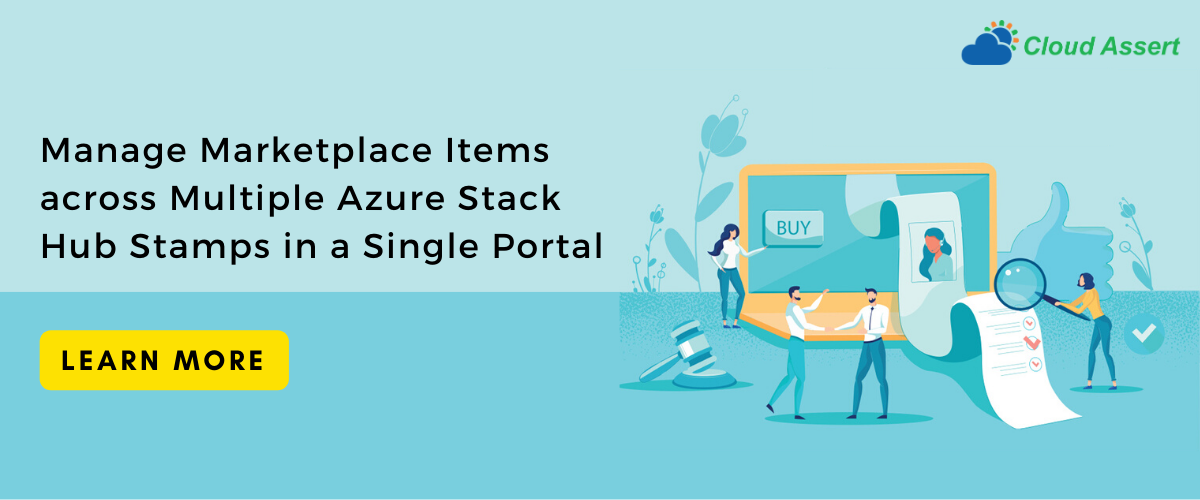 Manage Marketplace items across Multiple Azure Stack Hub Stamps in a ...