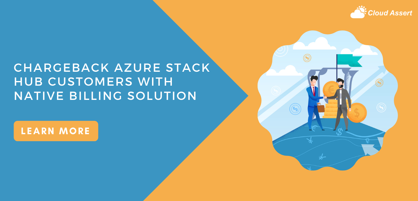 How to Chargeback Azure Stack Hub Customers with Native Billing Solution